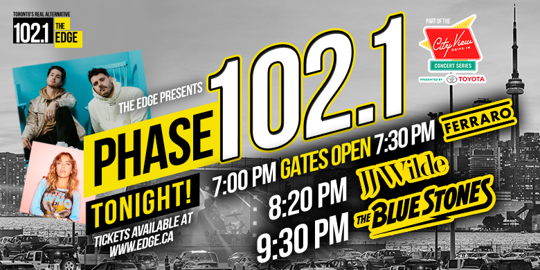 PHASE 102.1 Ft. The Blue Stones and JJ Wilde | 102.1 the Edge