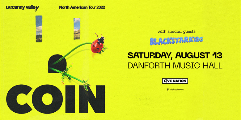 COIN: Uncanny Valley Tour | 102.1 the Edge