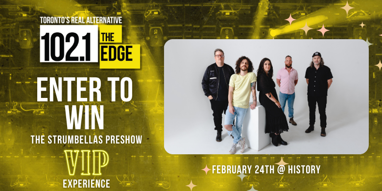 Win The Strumbellas VIP Experience Prize Pack! | 102.1 the Edge