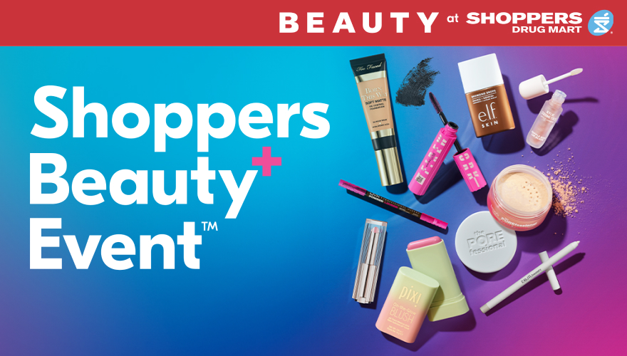Shoppers Drug Mart Beauty+ Event | 102.1 the Edge
