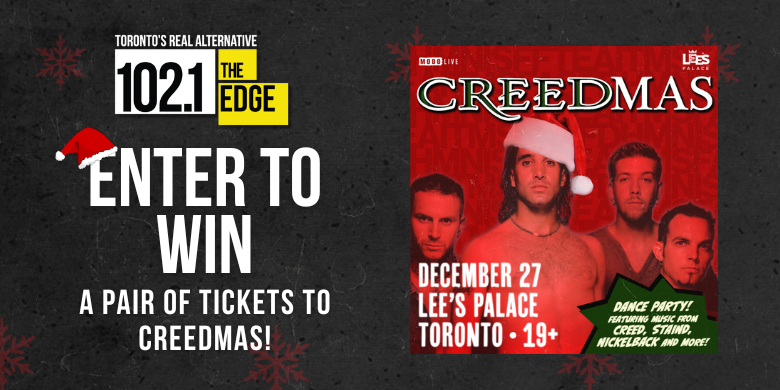 Win tickets to Creedmas | 102.1 the Edge